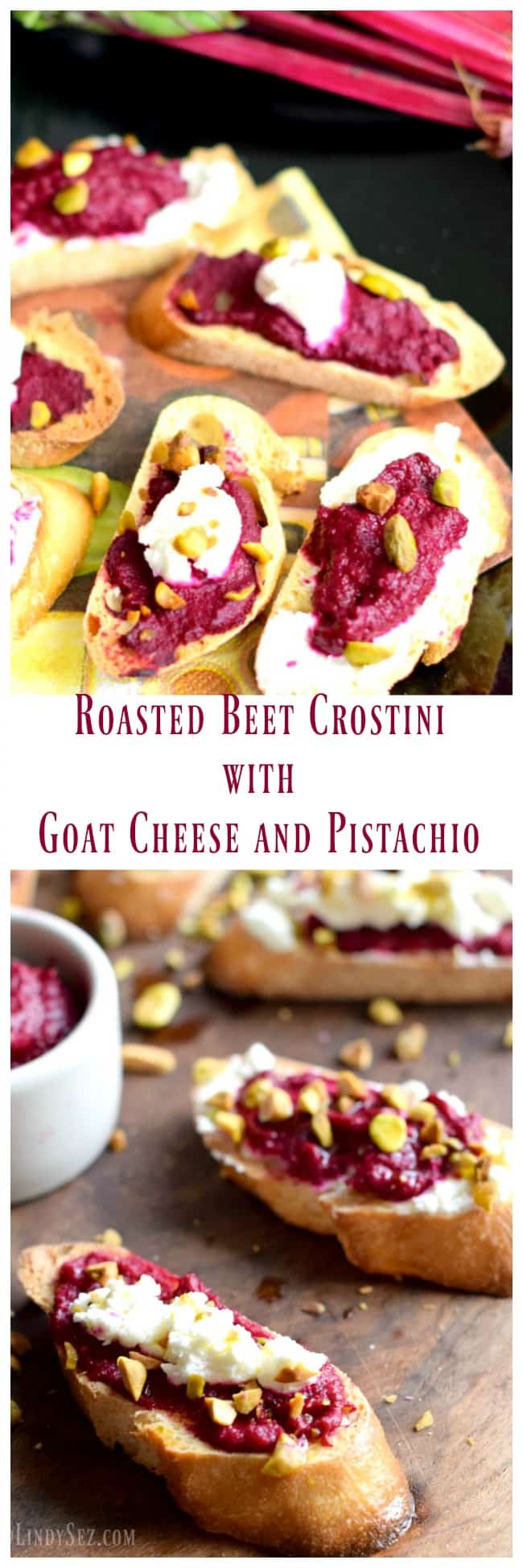 Roasted Beet Crostini with Goat Cheese and Pistachio - LindySez | Recipes